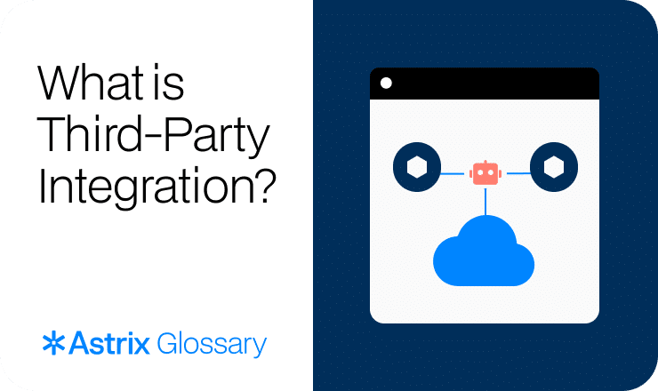 What is Third-Party Integration? | Astrix Security